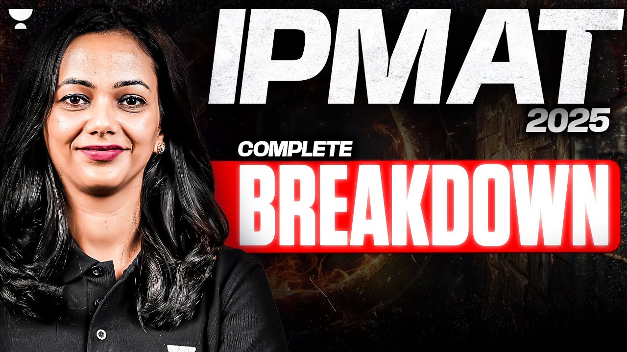 IPMAT 2025 Explained! Full Breakdown with Strategy + Tips Inside! - YouTube