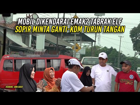 DISOPIRIN EMAK-EMAK MINIBUS OLENG T4BRAK BEMPER ELF | SOPIR MINTA GANTI | KDM TANGANI