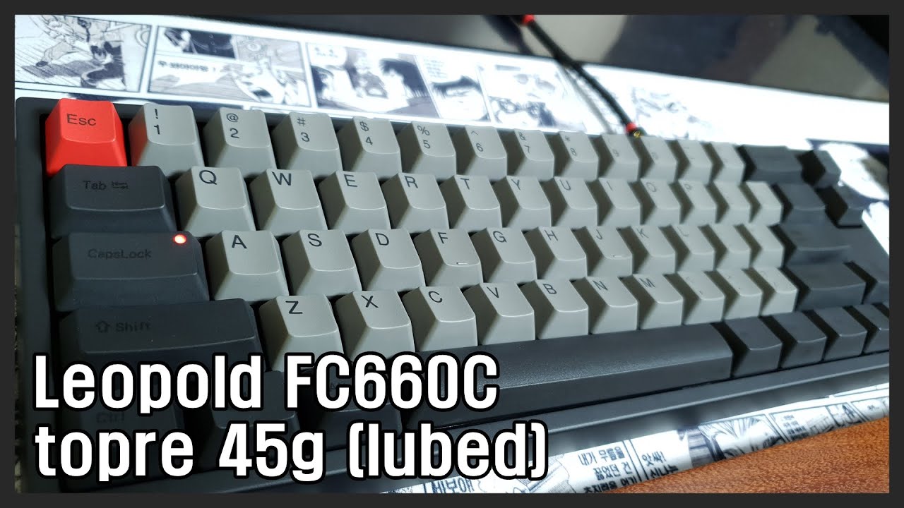 Leopold FC660C (full lubed) / 레오폴드 660C 토프레 무접점 풀윤활 - YouTube