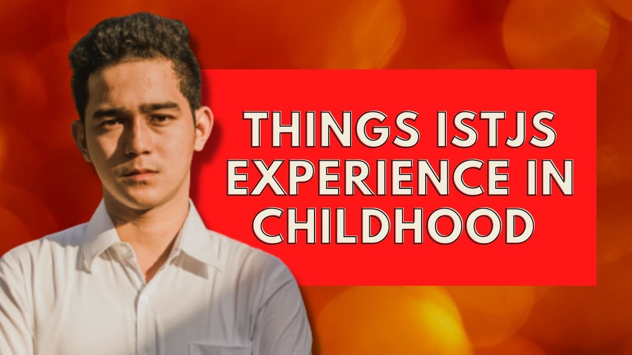 Things ISTJs Experience in Childhood|Personality Types - YouTube