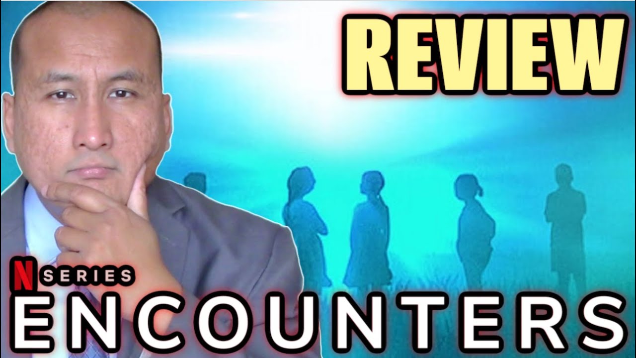 ENCOUNTERS Netflix Documentary Series (Do You Believe In UFO Aliens ...