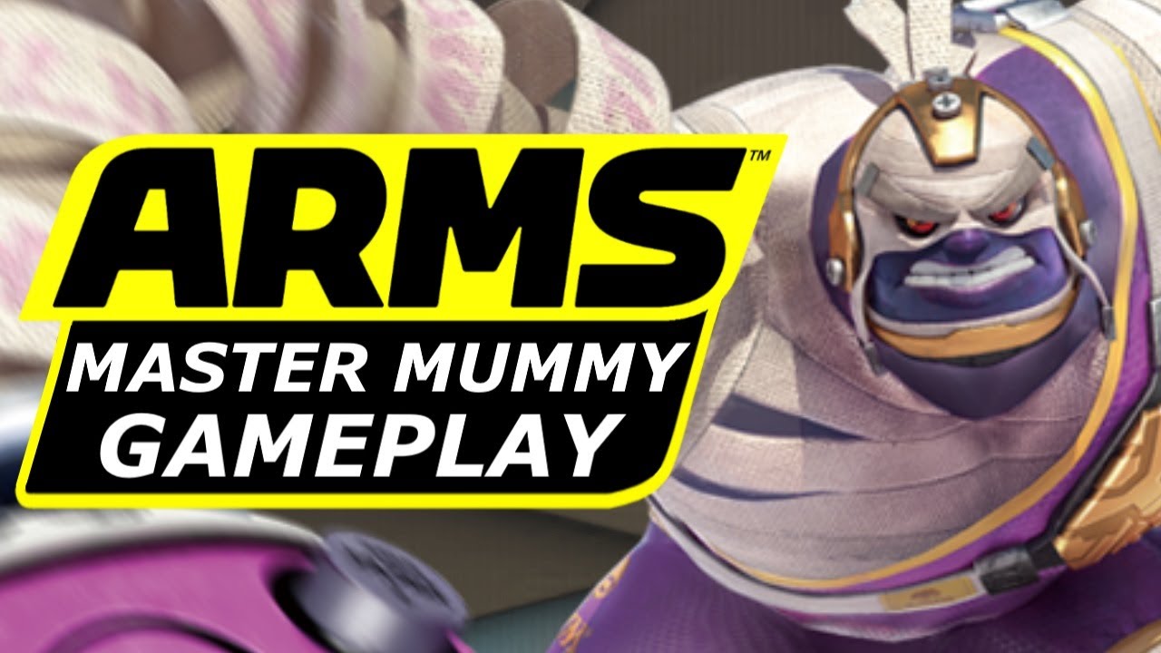 MASTER MUMMY Gameplay Footage - ARMS Global Testpunch - YouTube