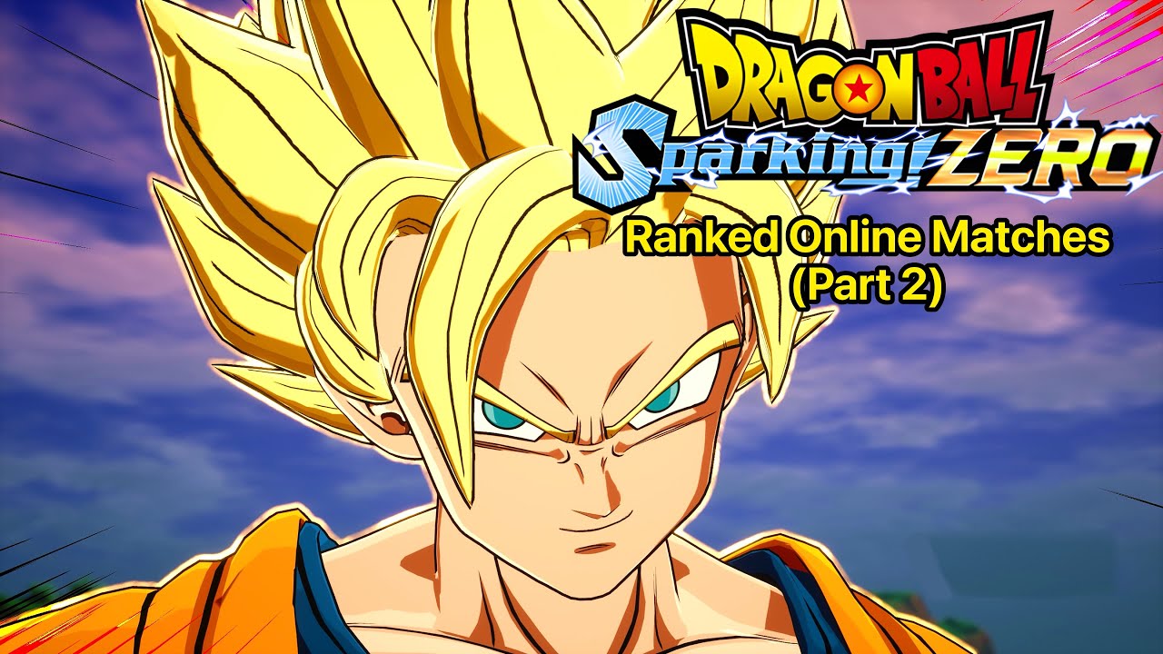 Dragon Ball Sparking Zero: Ranked Online Matches (Part 2) - YouTube
