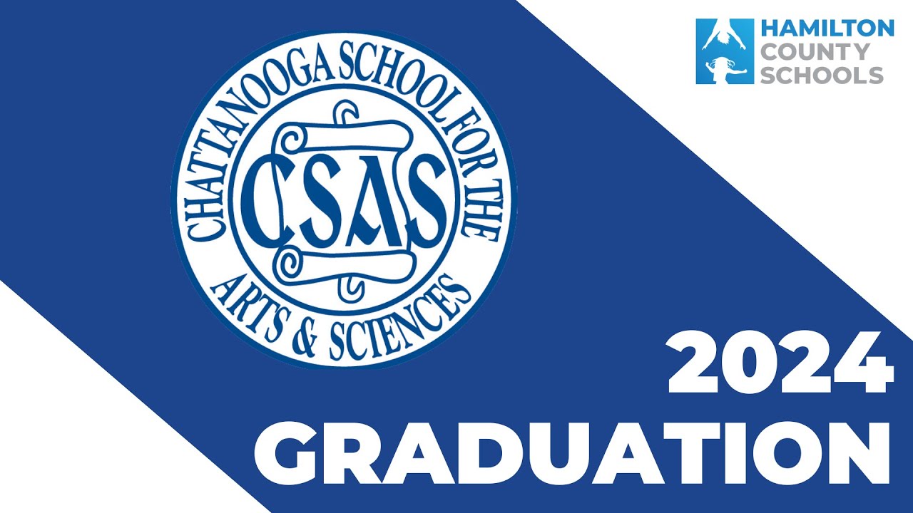 Chattanooga School for the Arts and Sciences Graduation 2024 - YouTube