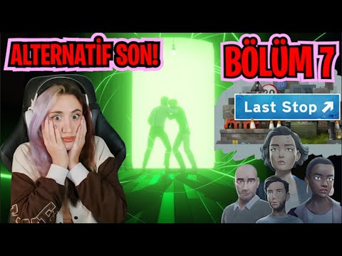 LAST STOP ALTERNATİF SON