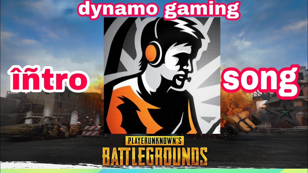 Dynamo gaming Intro song - YouTube
