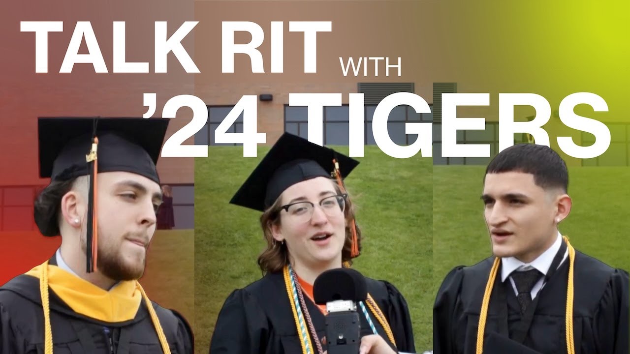What our Class of 2024 Grads Have to Say About RIT - YouTube