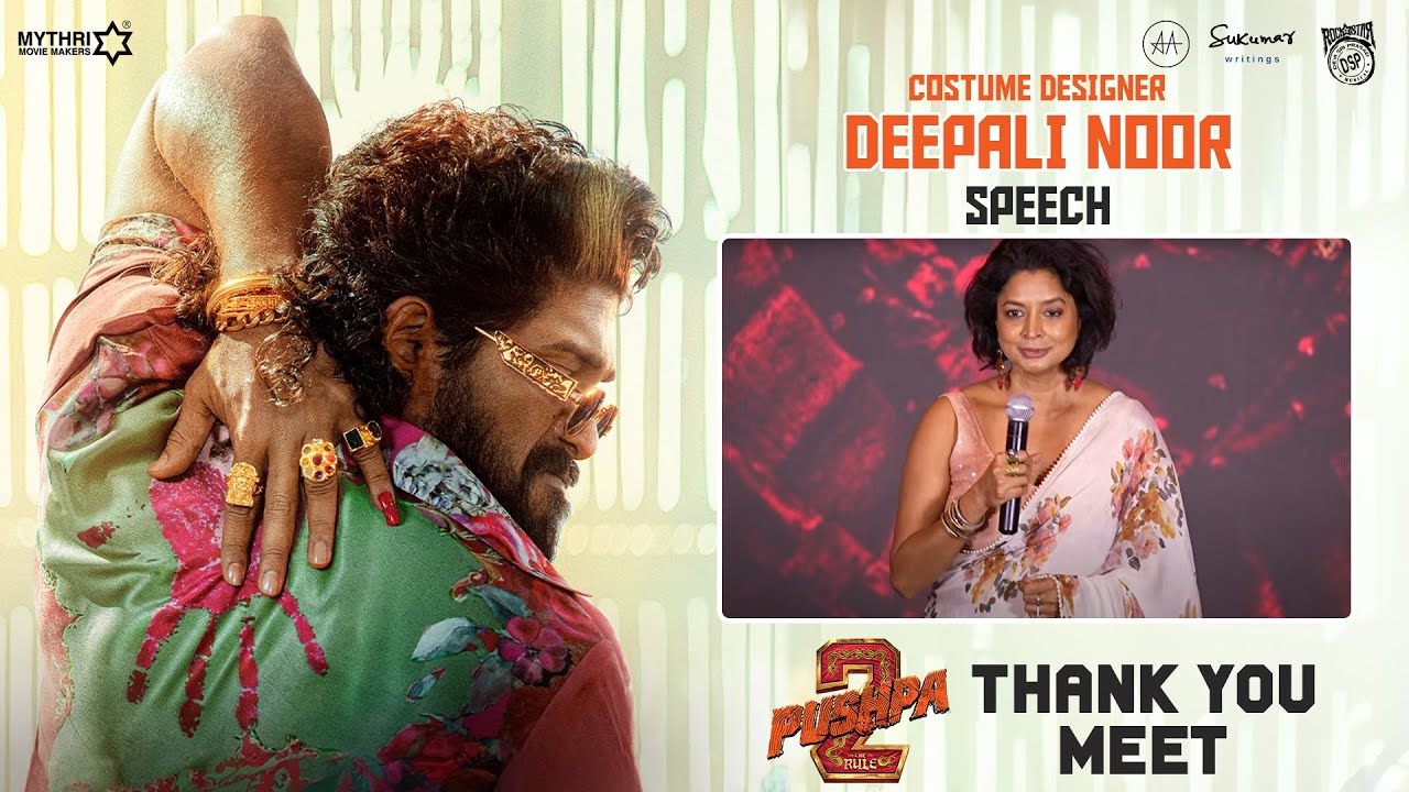 Deepali Noor Speech at Pushpa 2 Thanks Meet | Allu Arjun | Sukumar ...