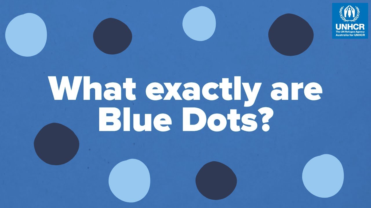 What are Blue Dots? | Helping Refugees - YouTube