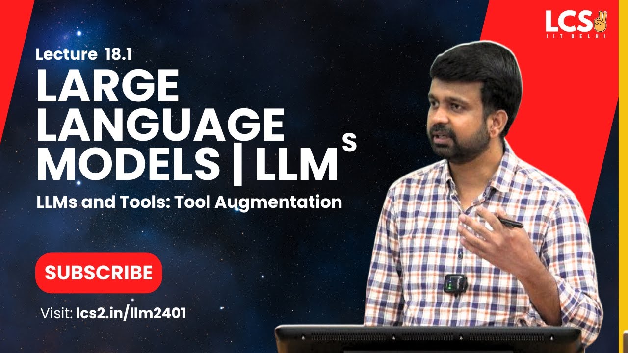 LLMs | LLMs and Tools: Tool Augmentation | Lec 18.1 - YouTube