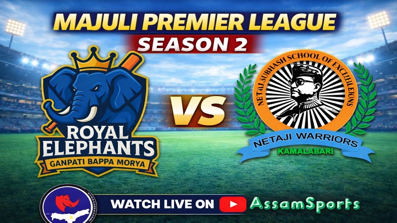 ROYAL ELEPHANTS V/S NETAJI WARRIORS || Majuli Premier League || Day 8 # ...