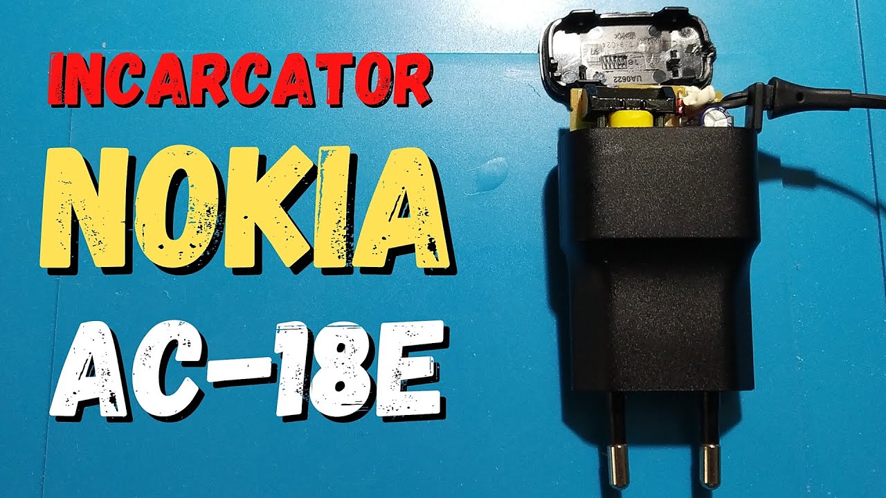 Desfacere incarcator Nokia, model AC-18E (videoclip needitat) - YouTube