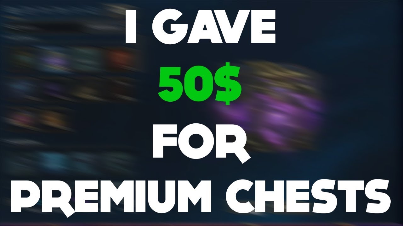 League of Legends - Premium Hextech Chest Opening ( 50$ ) - YouTube