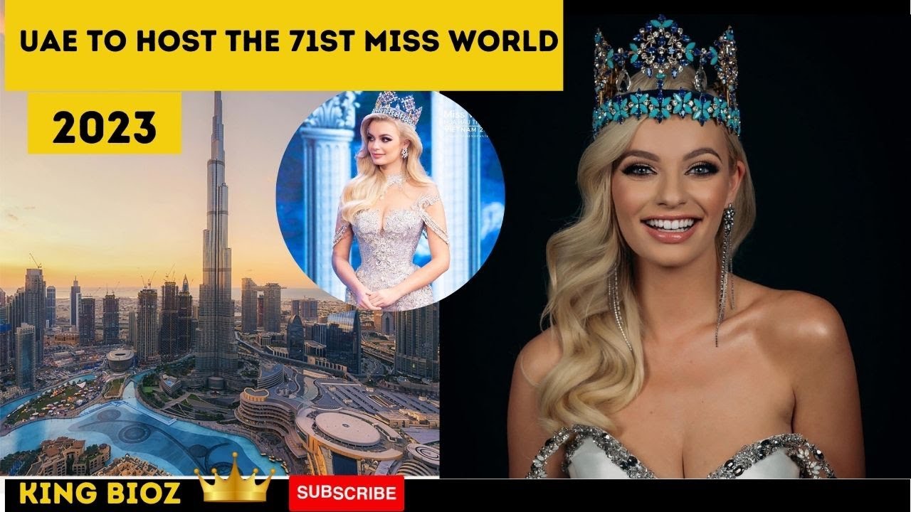 United Arab Emirates to host the 71st Miss World pageant | MISS WORLD ...