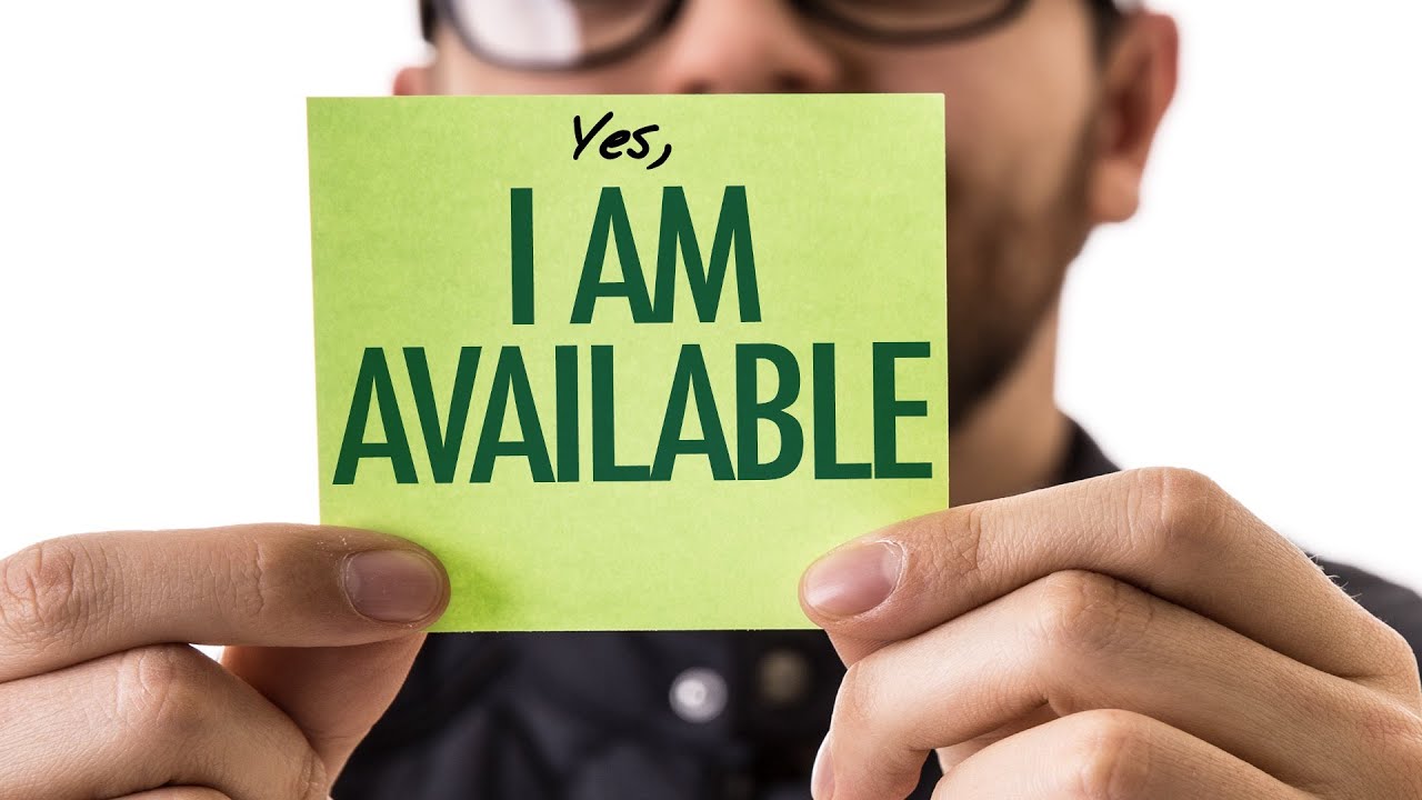 Yes, I'm Available - YouTube
