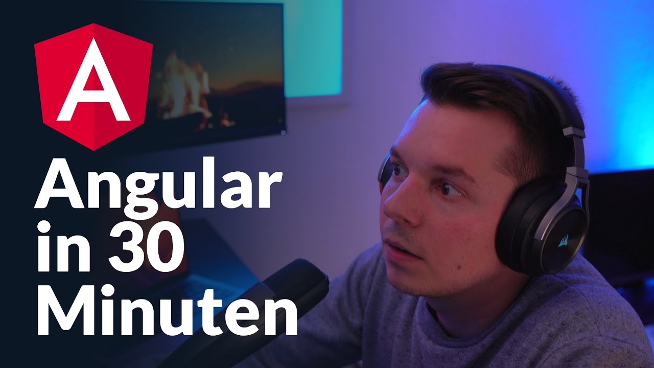 Lerne Angular in 30 Minuten 2023 Edition ⏱️🚀 - YouTube