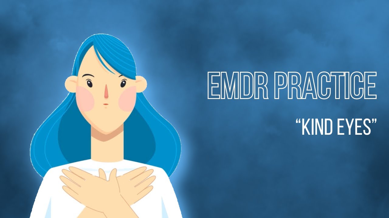 EMDR practice «Kind Eyes» by Mindspa - YouTube