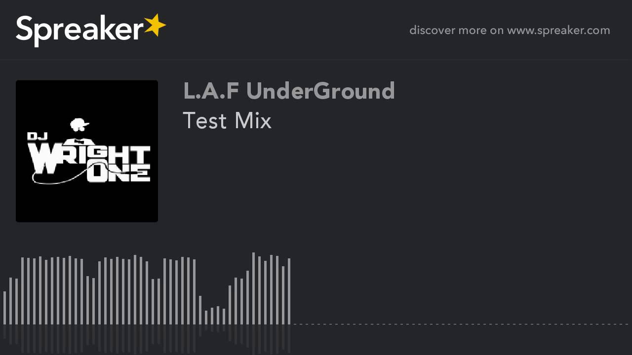Test Mix (made with Spreaker) - YouTube