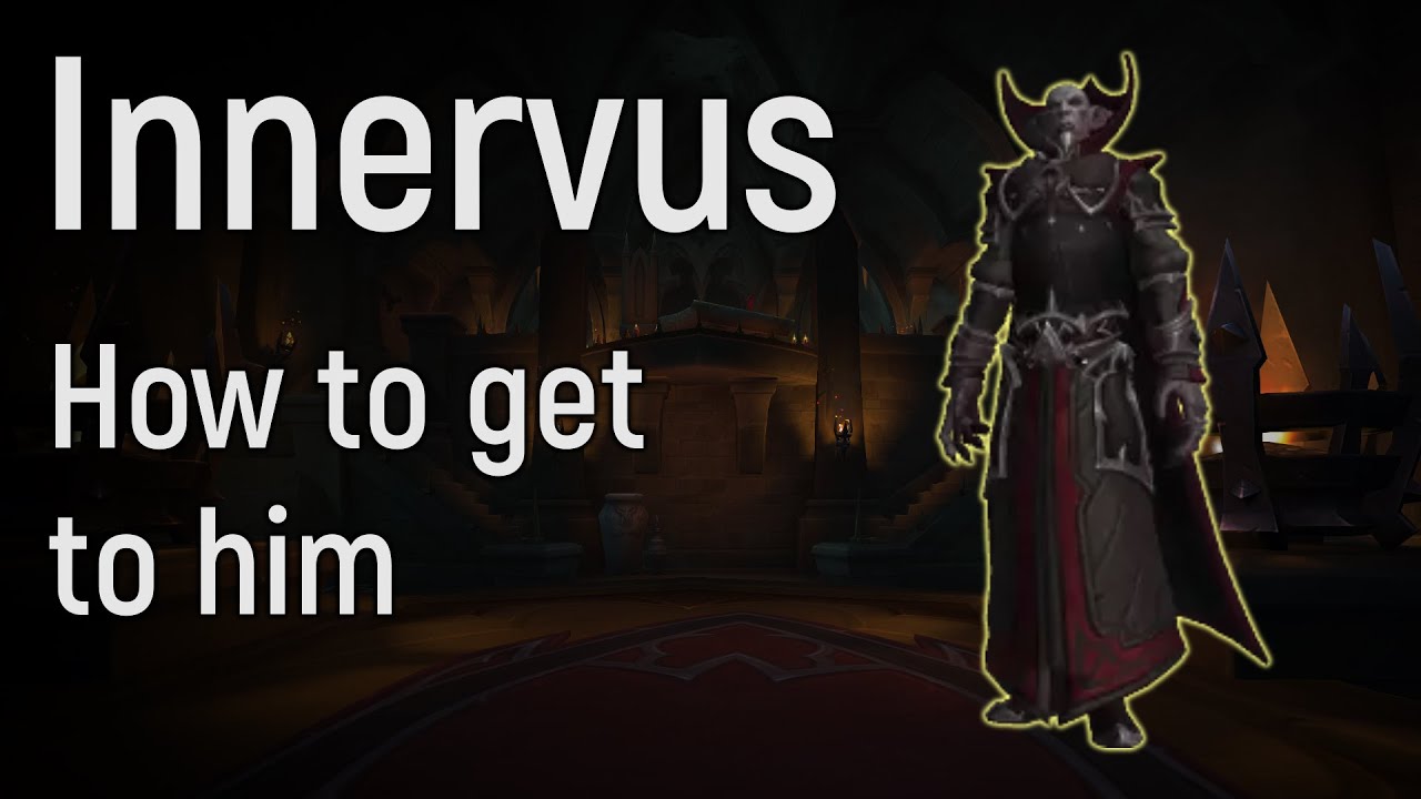 Innervus in Revendreth - World of Warcraft: Shadowlands - YouTube