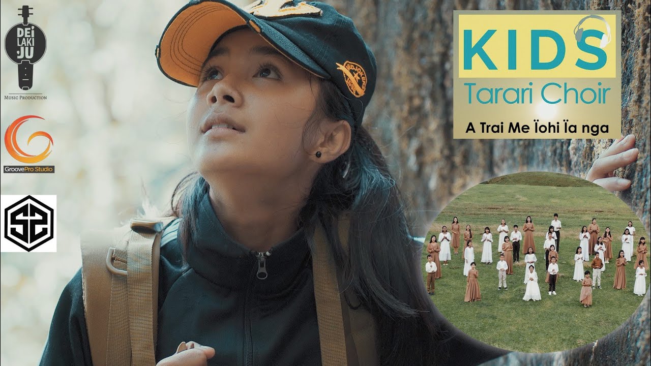 A Trai Me ïohi ïanga | Kid's Tarari Official Video song - YouTube Music