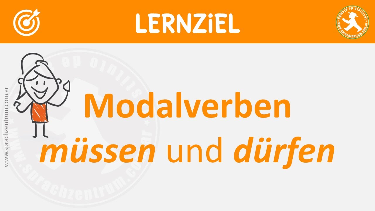 A12 Modalverben müssen dürfen - YouTube