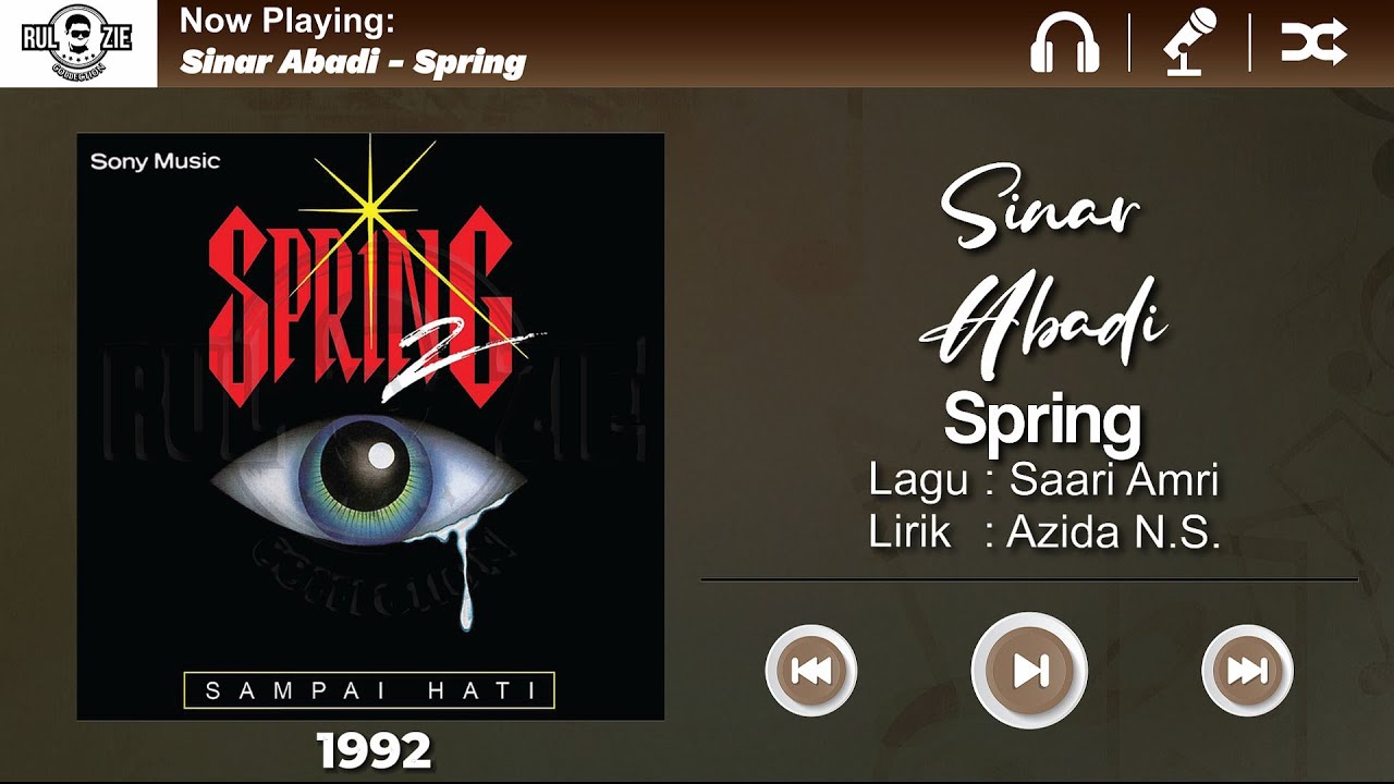 Spring-Sinar Abadi(Video Lirik) - YouTube
