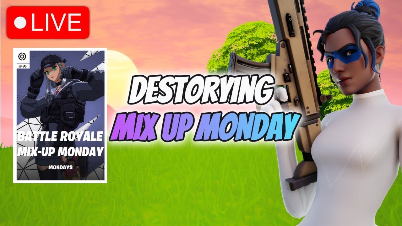 *DESTROYING MIX UP MONDAY CUP!*|LIVE| TALKING TO CHAT! - YouTube