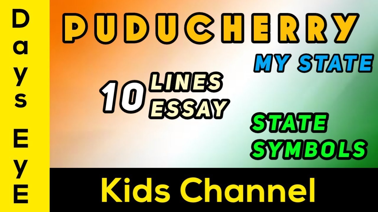 10 Lines on the Union Territory of Puducherry | Few Lines about ...