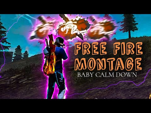My first Free Fire edit... | Baby Calm Down free fire Montage - YouTube