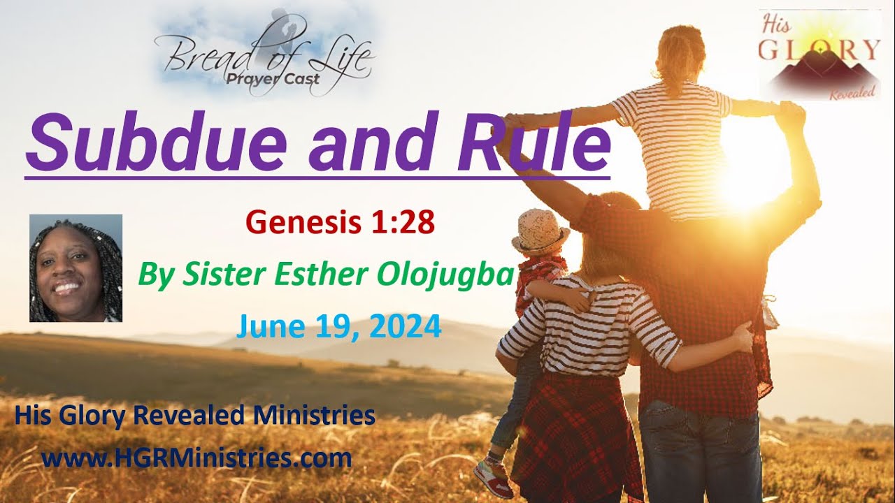 Subdue and rule - Genesis 1:28 - Sis Esther Olojugba; Praise & Worship ...