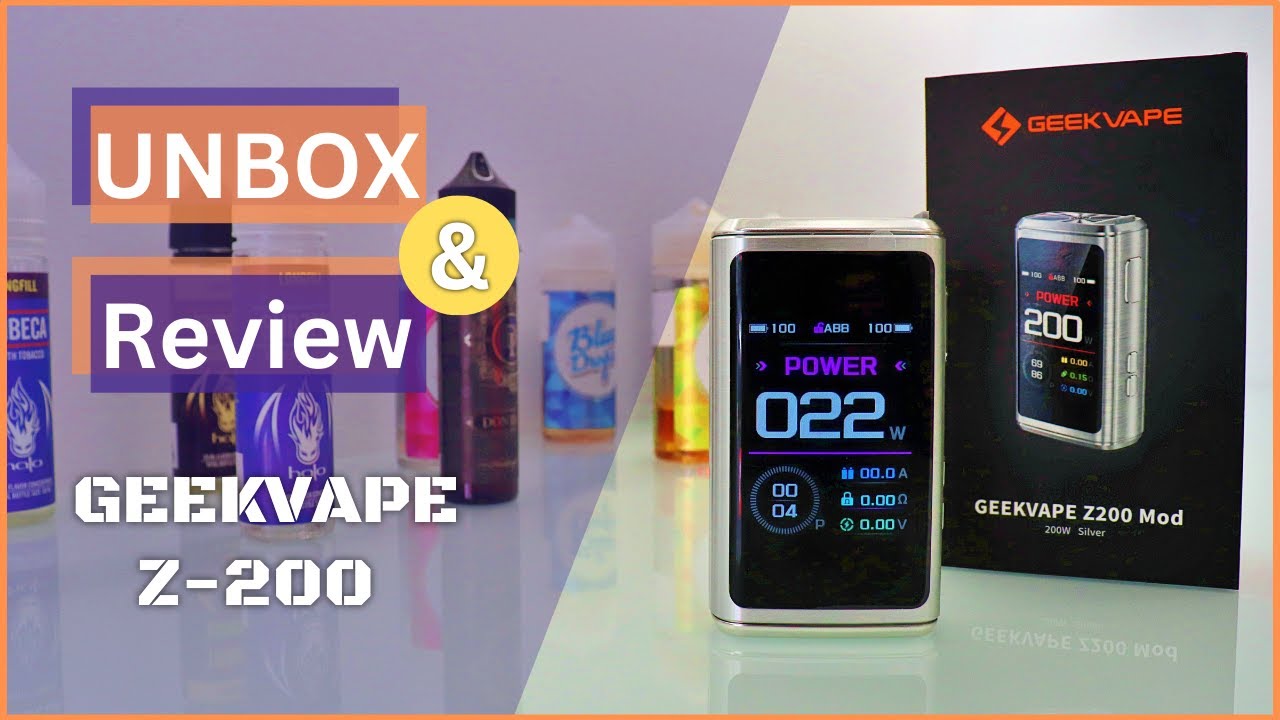 Geekvape Z-200 Box Mod Unbox & Review - YouTube