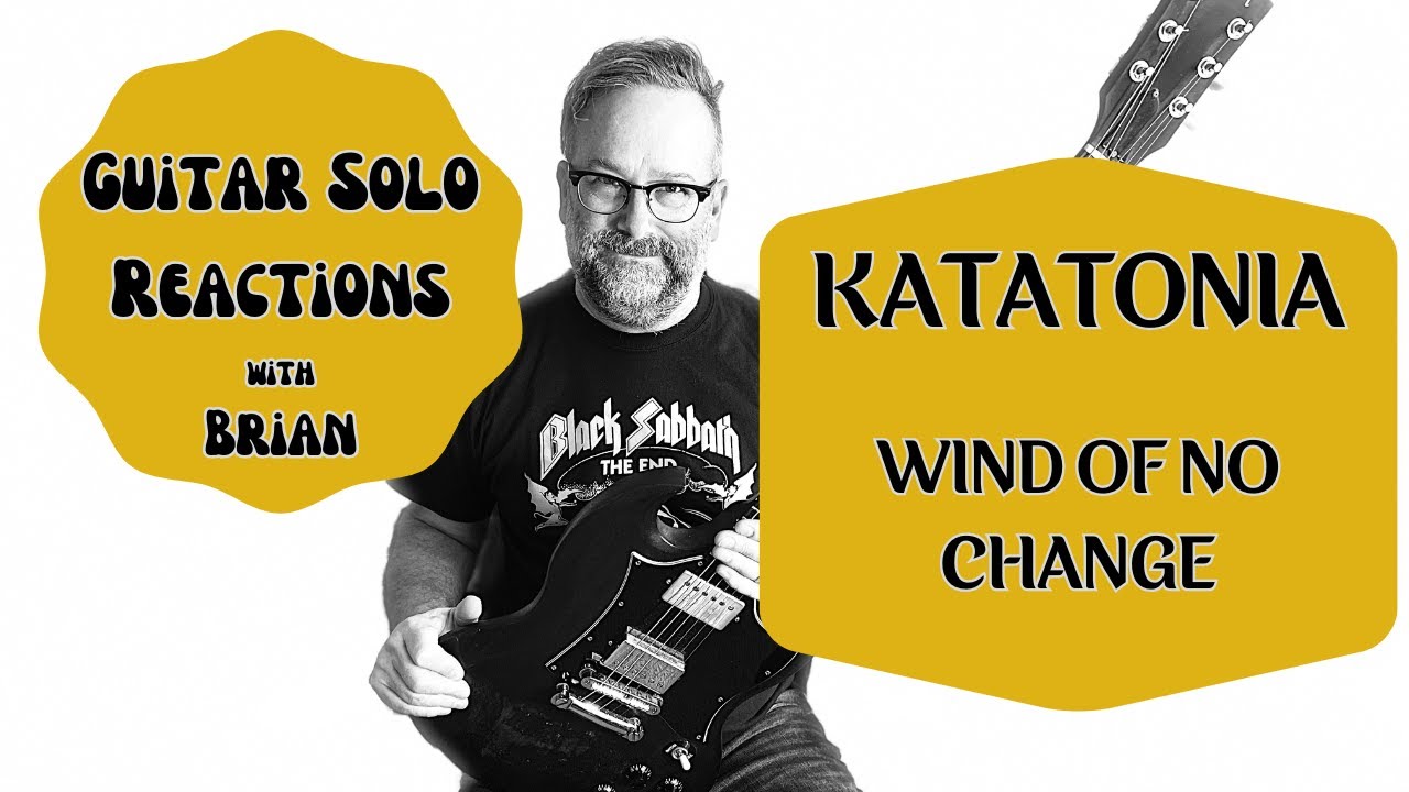 GUITAR SOLO REACTIONS ~ KATATONIA ~ Wind of No Change - YouTube