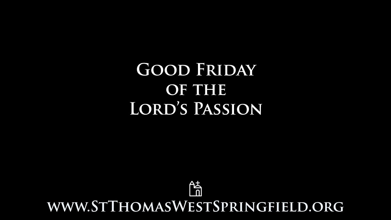 Good Friday of the Lord's Passion, April 18, 2025 - YouTube