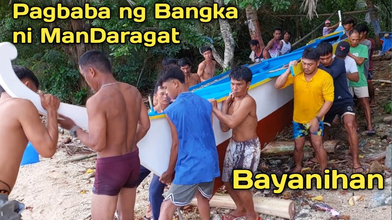 Bayanihan sa Pagbaba ng Bangka ni ManDaragat Explorer Tv - YouTube