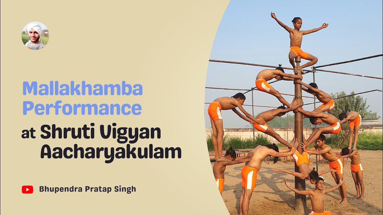 Mallakhamba Performance at Shruti Vigyan Aacharyakulam - YouTube