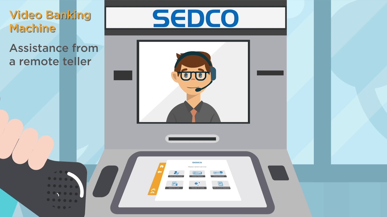 Transform to smart bank branches with SEDCO's Virtual Teller Machines ...