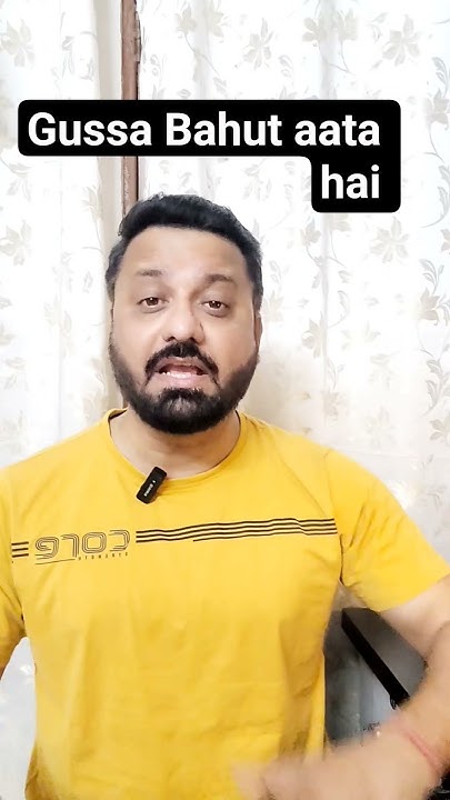 Gussa Bahut aata hai - YouTube