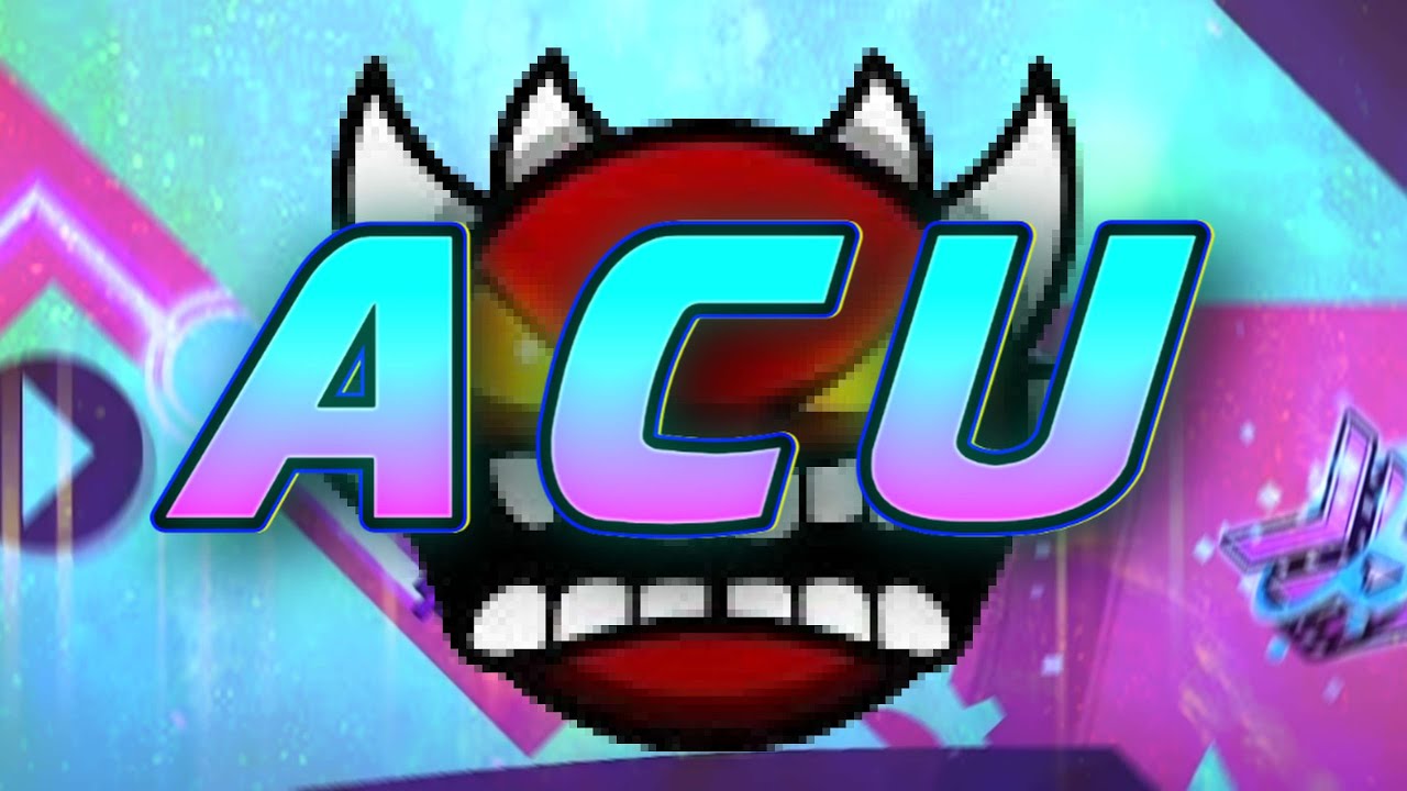 Acu 100% (SECOND EXTREME DEMON) by neigefeu | Geometry Dash - YouTube