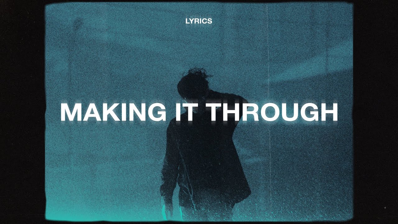 Angie McMahon - Making It Through (Lyrics) - YouTube