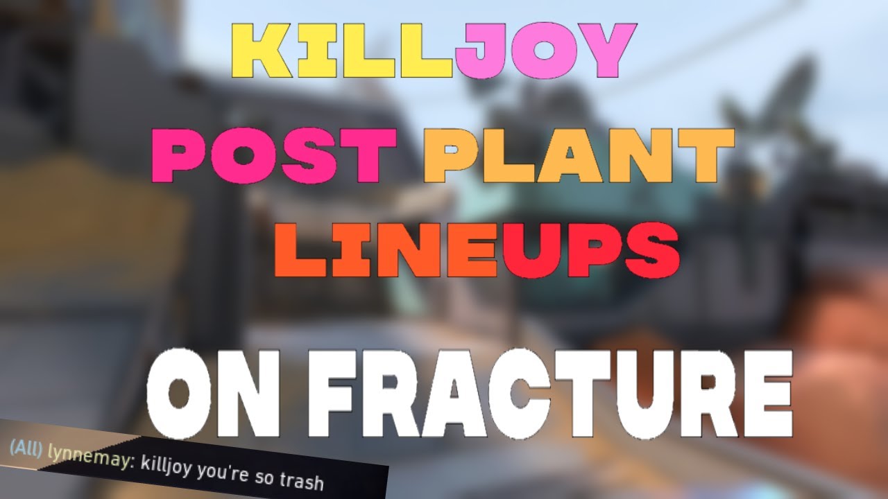 Killjoy Post Plant Lineups on The *NEW* Fracture Map!! - YouTube