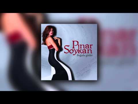 Pınar Soykan - Anladım