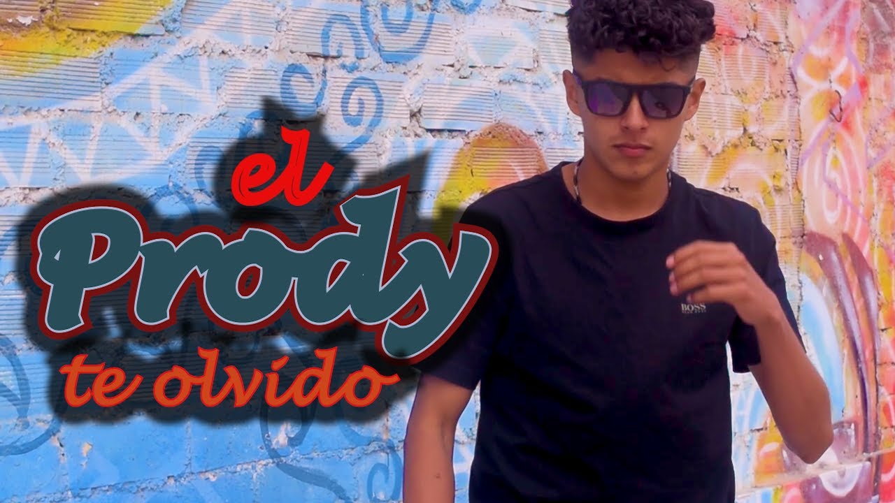 El Prody - Te Olvido (Video Oficial) - YouTube
