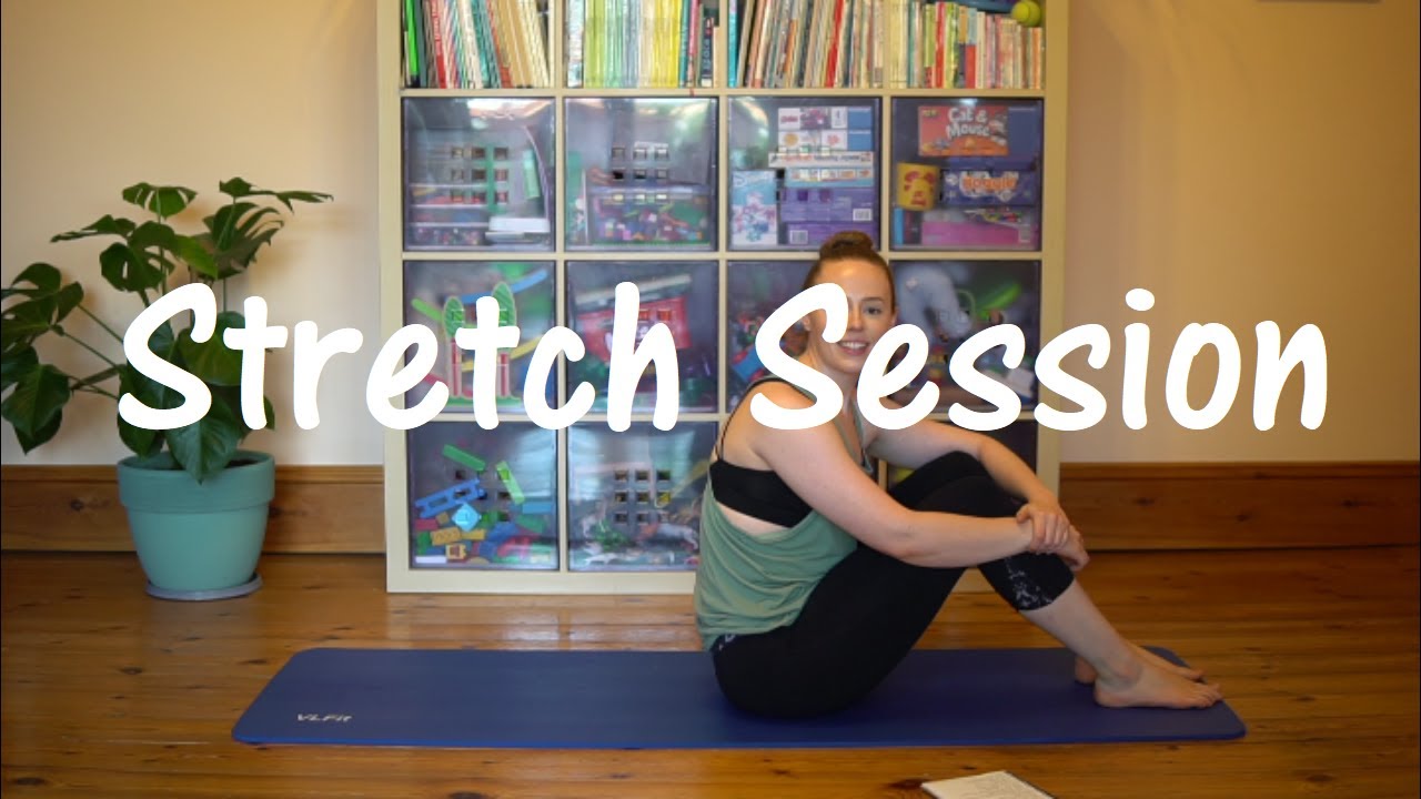 Stretch Session - YouTube