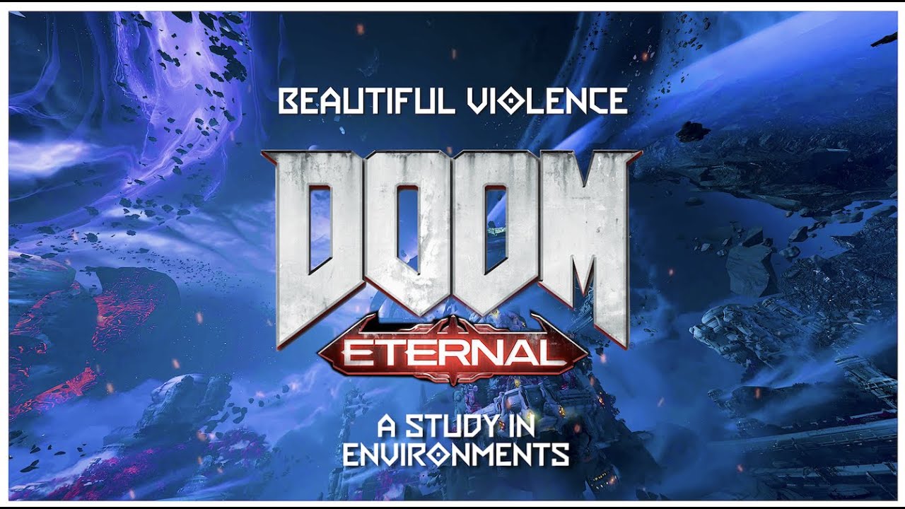 Beautiful Violence... Studying the Environments of Doom Eternal. - YouTube