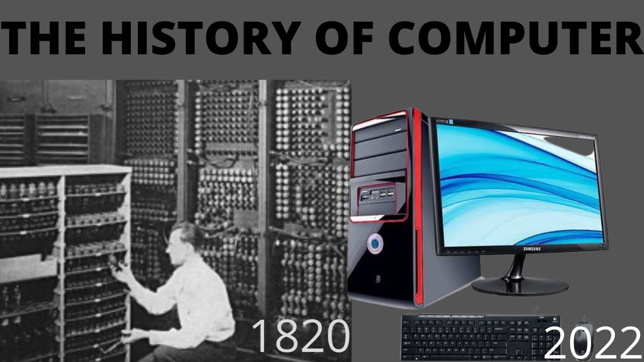 The History of computer- The evolution computer from 1820 to 20222 ...
