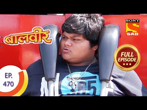 Baal Veer - बालवीर - Baalveer And Gang In Imagica  - Ep 470 - Full Episode