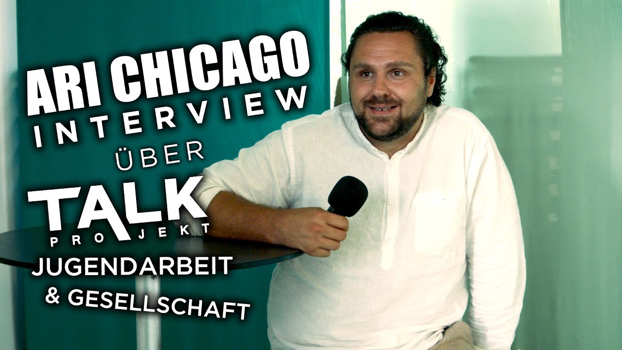 Ari Chicago über TALK, Jugendarbeit, Gesellschaft (ganzes Interview ...