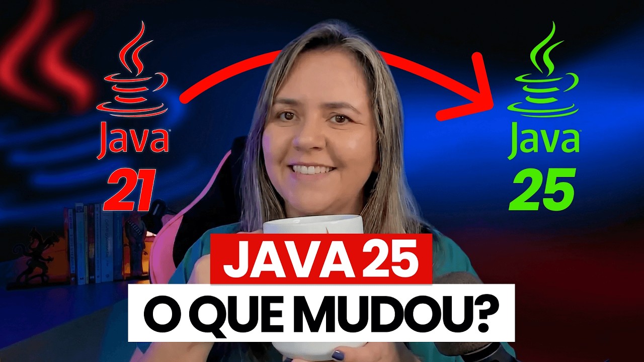 Testei o Java 25: o que REALMENTE mudou? Novidades na prática! - YouTube