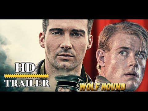 WWII FILM | WOLF HOUND | OFFICIAL TRAILER 2022