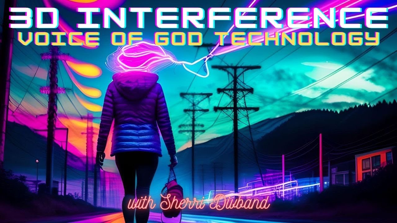 3D Interference: Voice of God Technology with Sherri Divband - YouTube